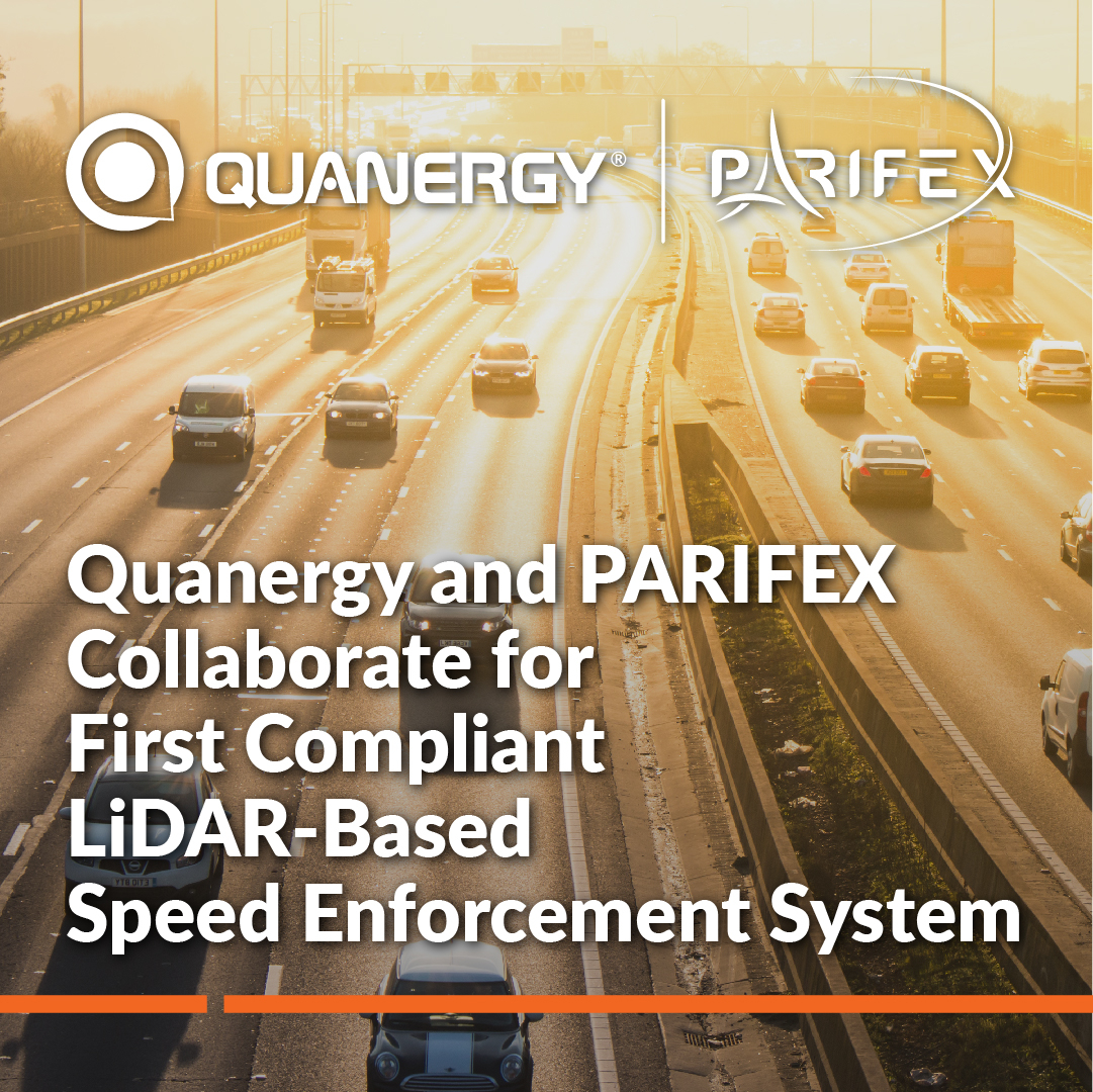 Quanergy and PARIFEX Collaborate for First Compliant LiDAR-Based Speed ...